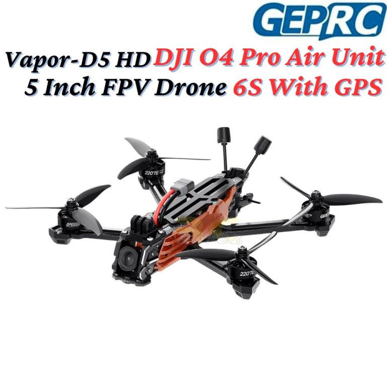 GEPRC Vapor-D5 HD DJI O4 Air Unit PRO With GPS 6S 5 Inch Freestyle ...